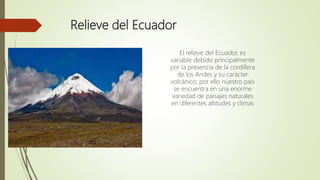 las relieves del ecuador | PPTX