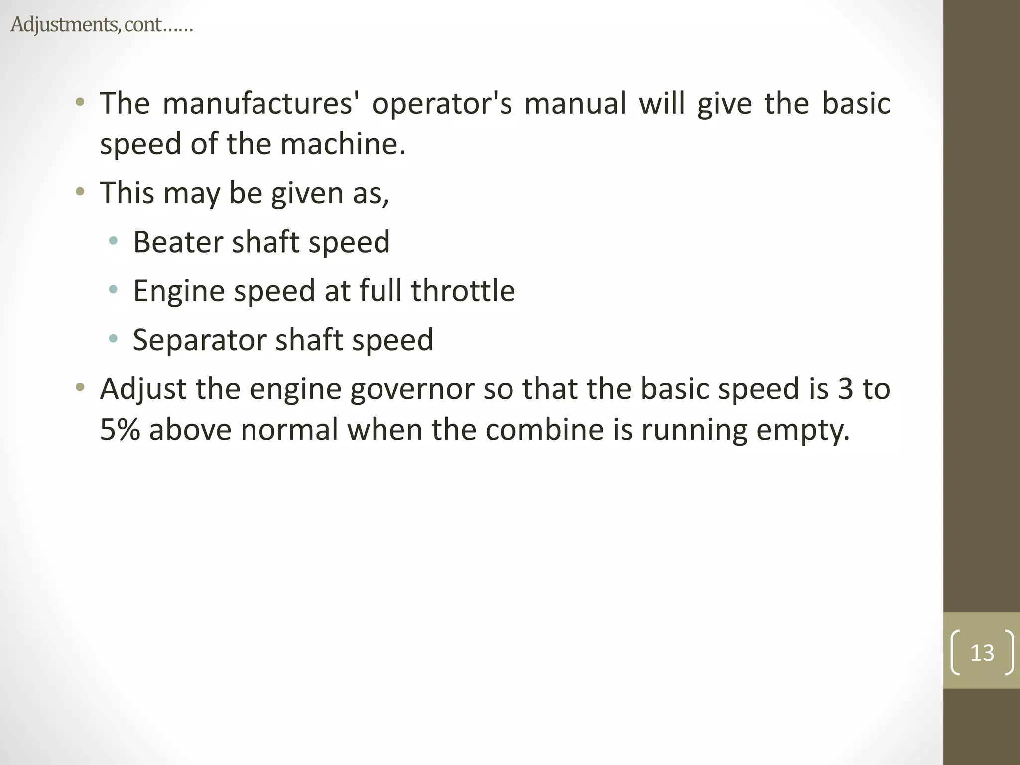 Losses and adjustment in combine harvester | PPTX