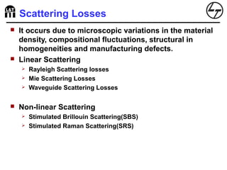 Losses in optical fiber | PPT