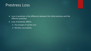 Losses in prestress [autosaved] | PPTX
