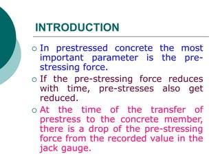 LOSSES OF PRESTRESS (Immediate and Time dependant)-DCS-II.ppt