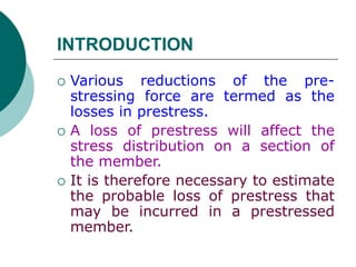 LOSSES OF PRESTRESS (Immediate and Time dependant)-DCS-II.ppt