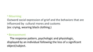 Loss,Grief & Stages of grief | PPT