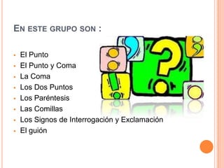 Los signos de puntuación | PPTX