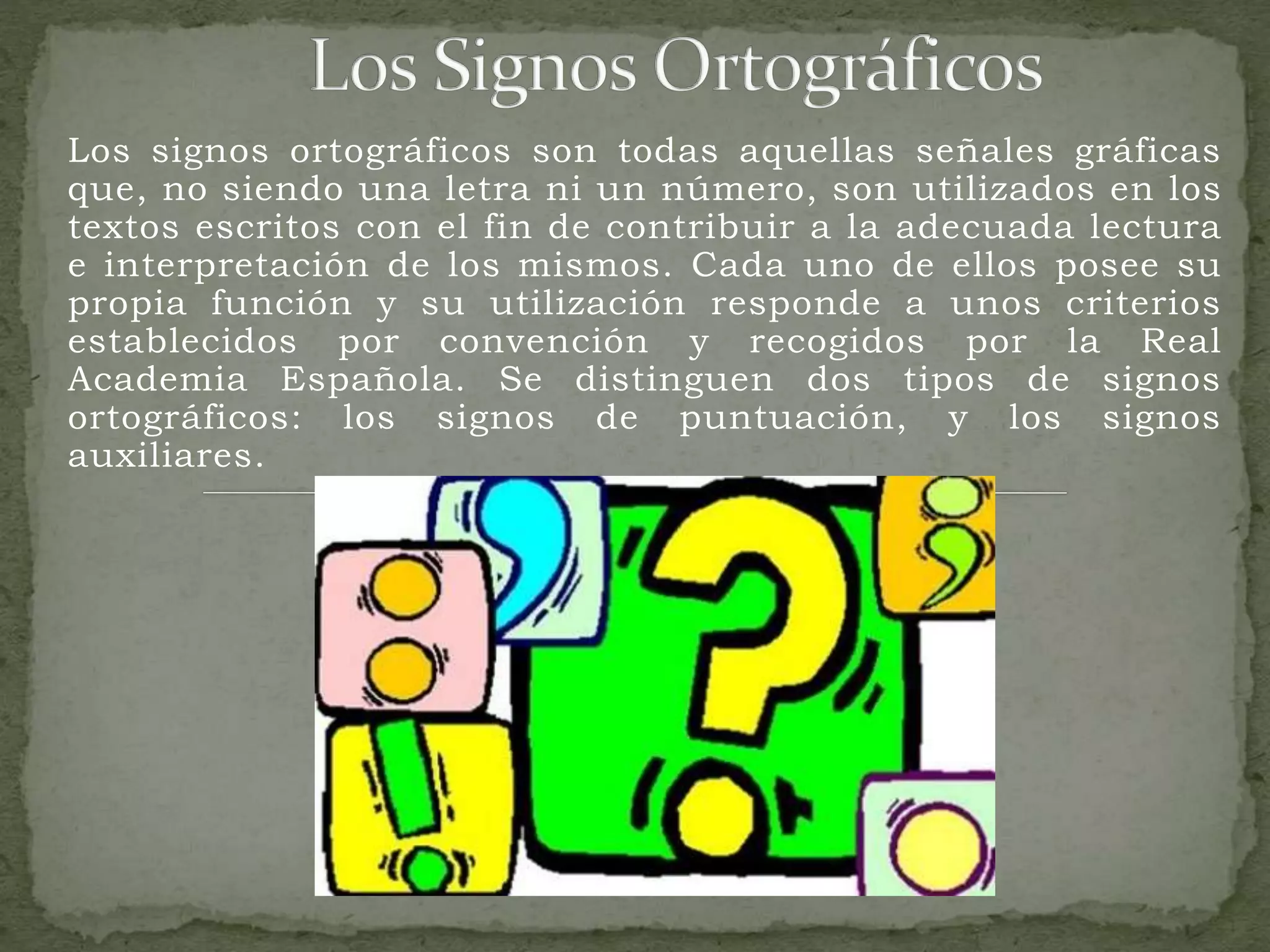 Los signos ortográficos | PPTX