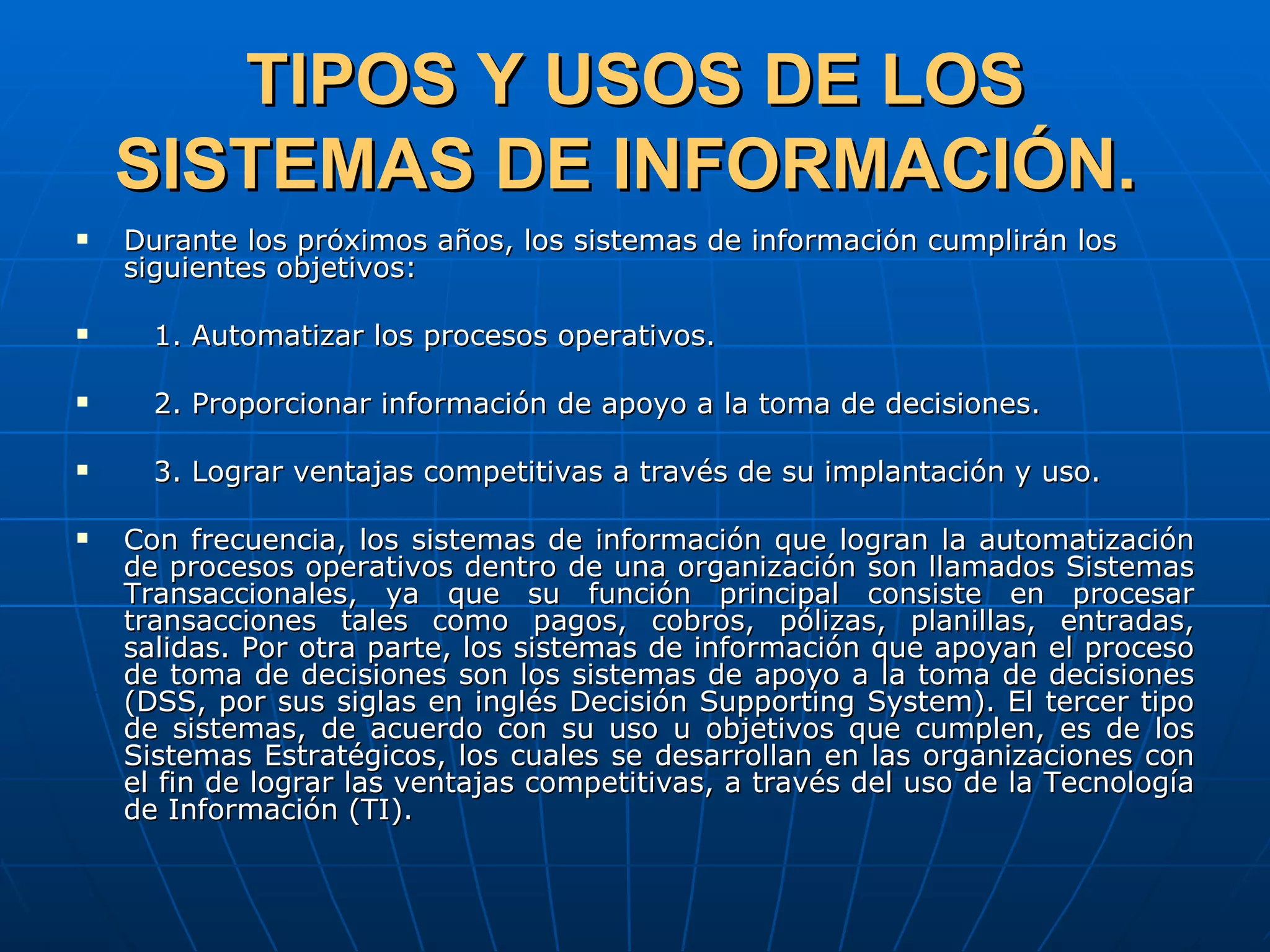 Los Sistemas De InformacióN Y Su Importancia Para | PPT