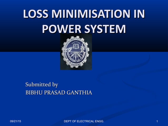 Loss Minimisation In Power System Ppt Gas And Electric Home Utilities