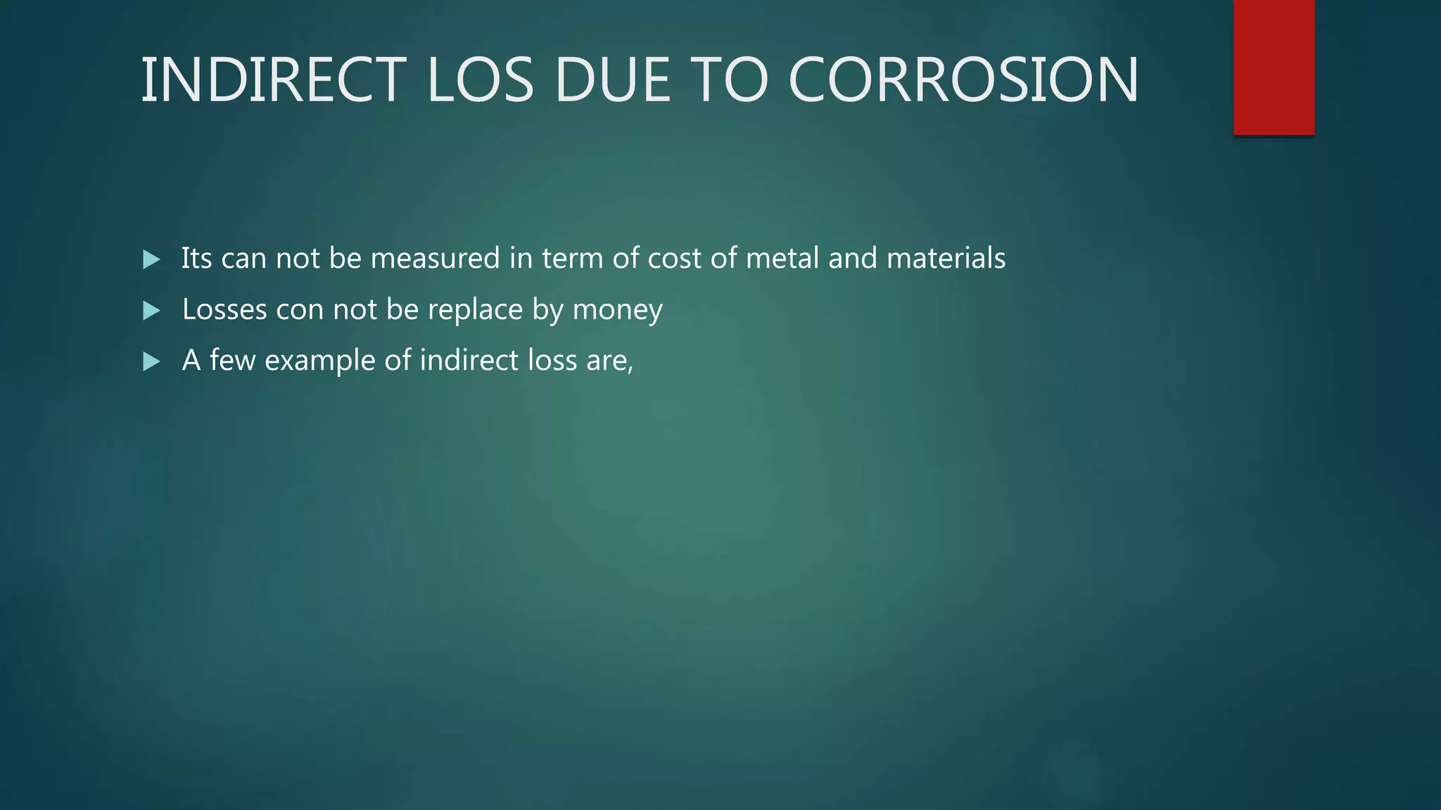Loss of corrosion and prevention of corrosion | PPTX