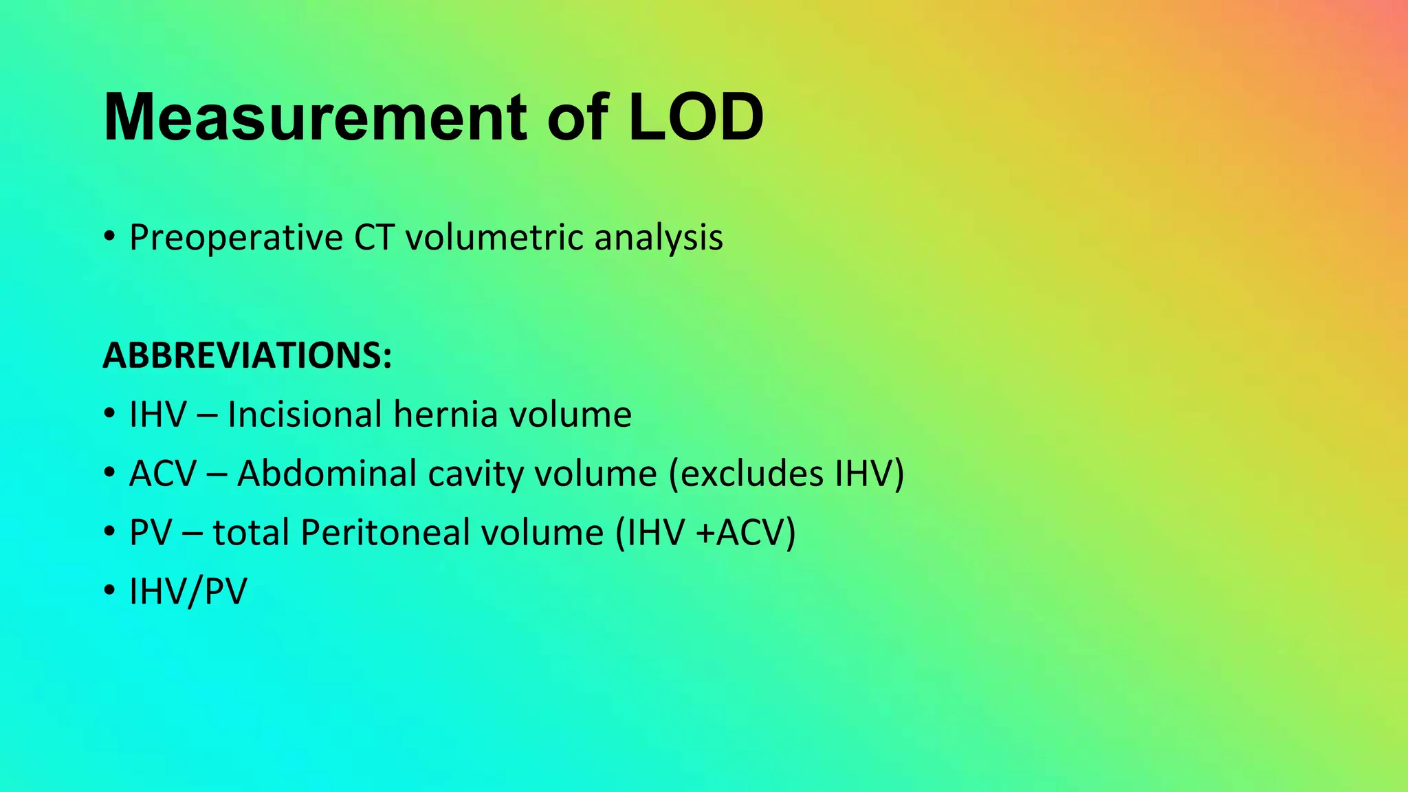 Loss of domain in large ventral hernias.pptx