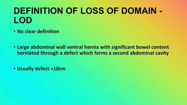 Loss of domain in large ventral hernias.pptx | Digestive Disorders ...