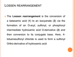 Losson rearrangment | PPTX | Chemistry | Science