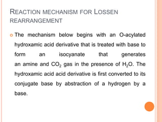 Losson rearrangment | PPTX | Chemistry | Science