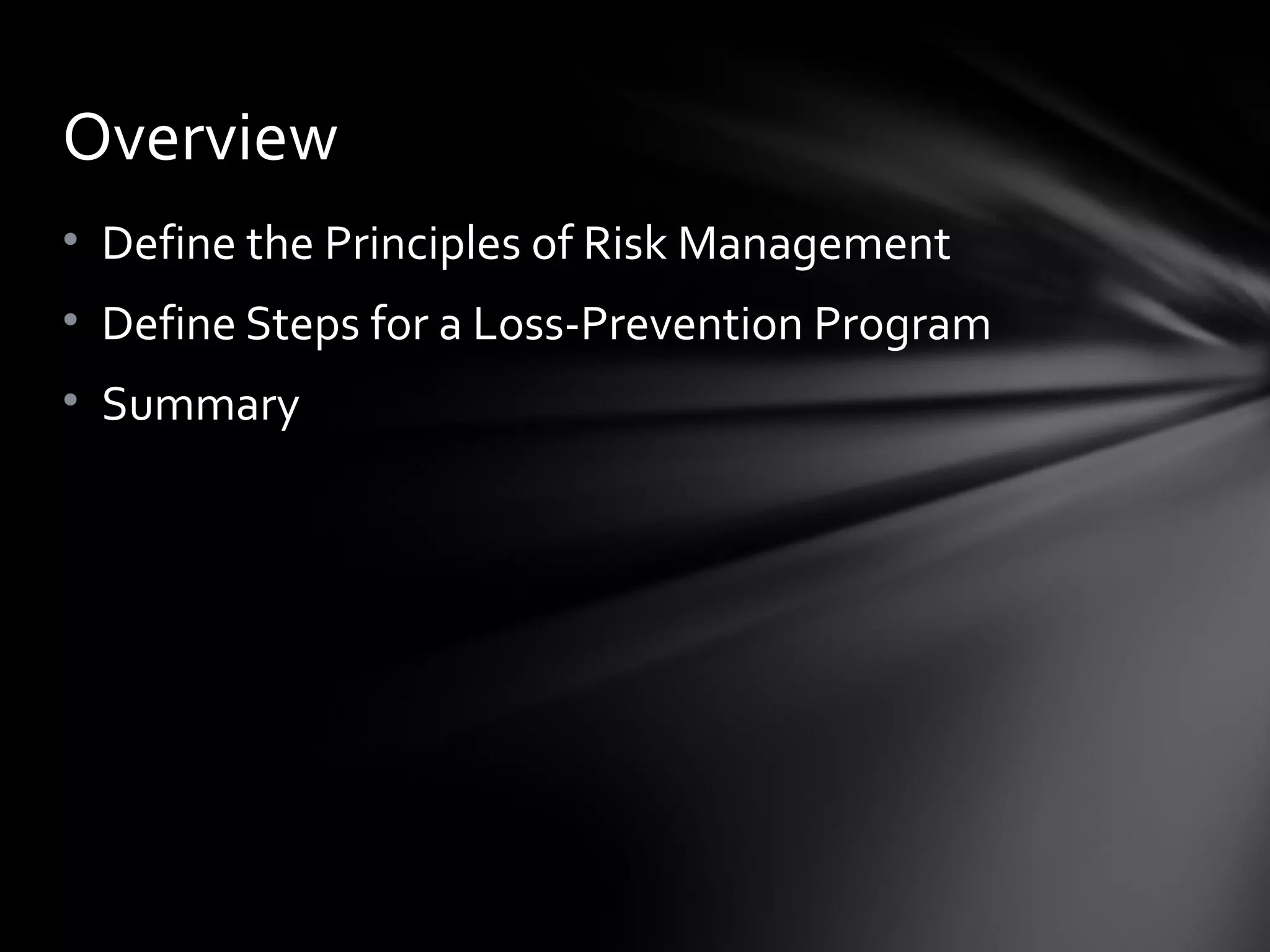 Loss prevention and risk management | PPT