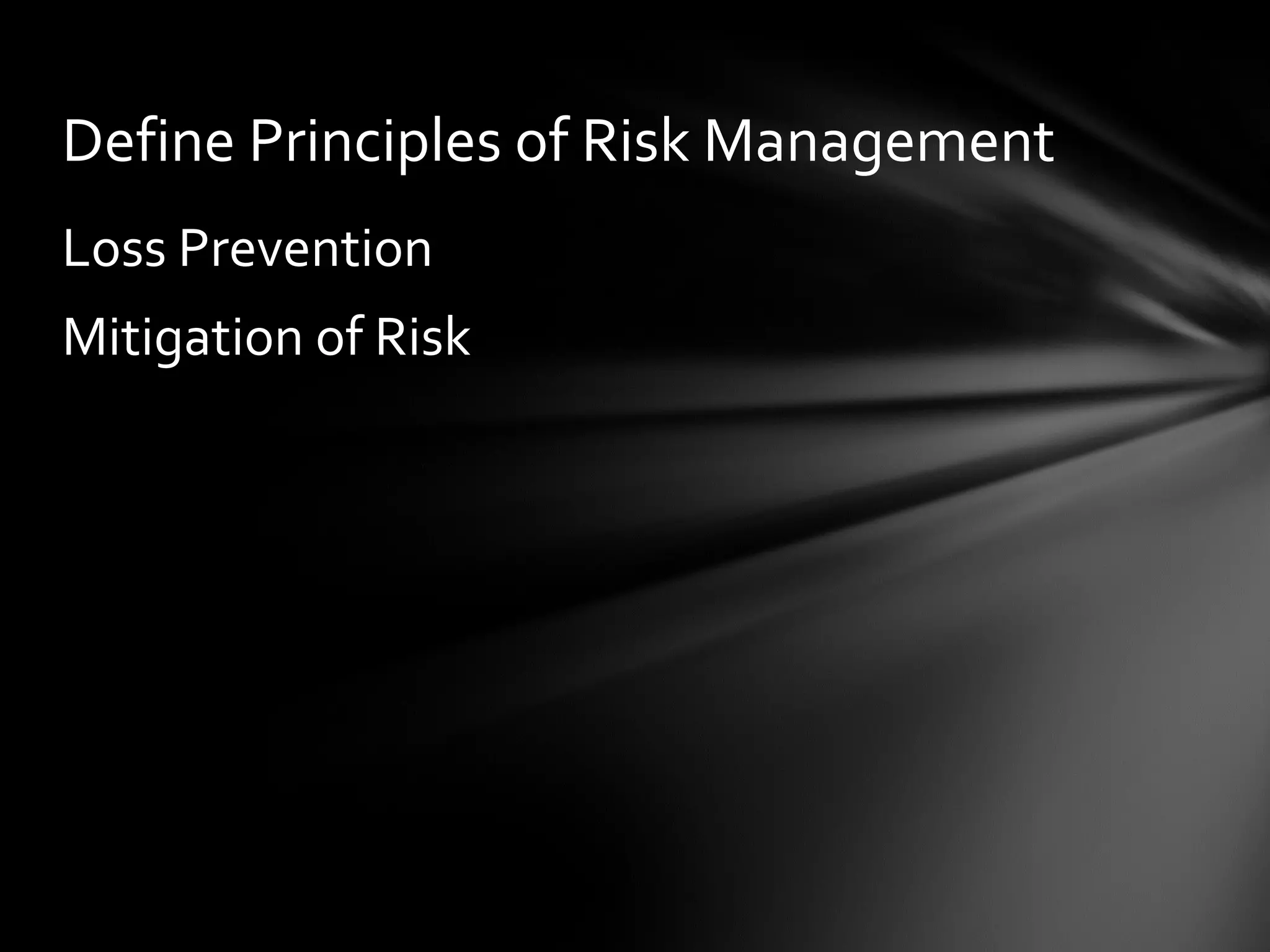 Loss prevention and risk management | PPT