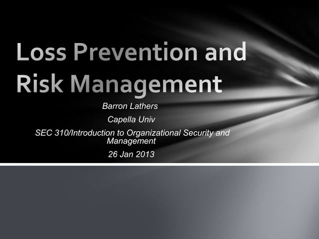Loss prevention and risk management | PPT