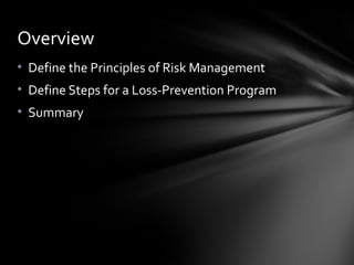 Loss prevention and risk management | PPT