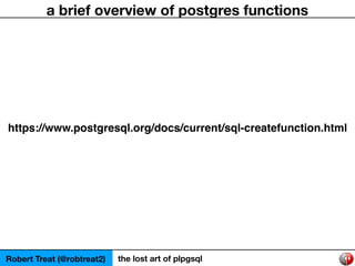 the-lost-art-of-plpgsql | PPT