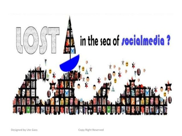 Lost in the sea of social media? | PPT