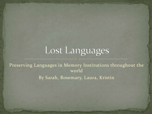 Lost languages | PPTX