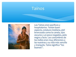 Los tainos | PPT