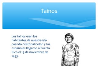 Los tainos | PPT