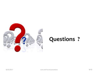 Lost and found procedure | PPTX