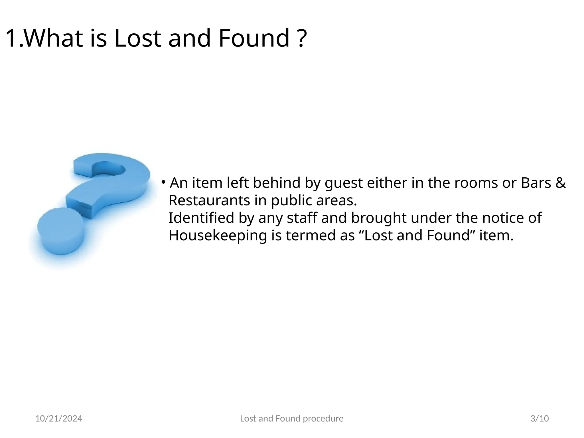 lostandfoundprocedure-170825000146 (1).pptx