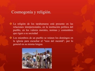 Los tarahumaras | PPTX
