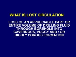 LOST CIRCULATION - THE BASICS | PDF