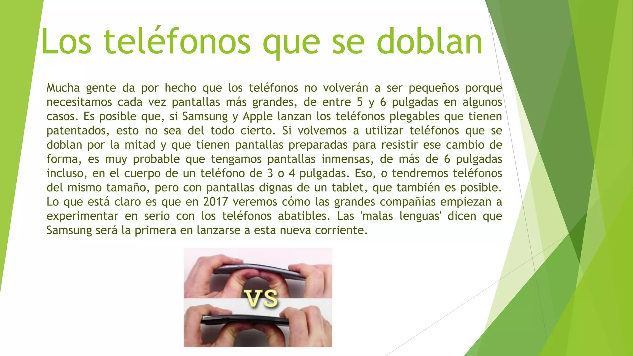 Los teléfonos que se doblan | PPTX
