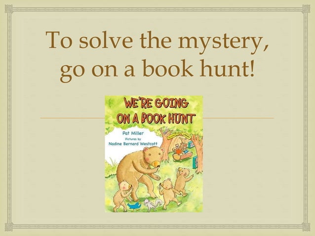 The Case of the Missing Library Books | PPT