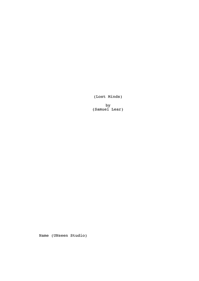 Lost mind scripts samuel lear | PDF
