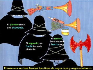 Los tres bandidos | PPT