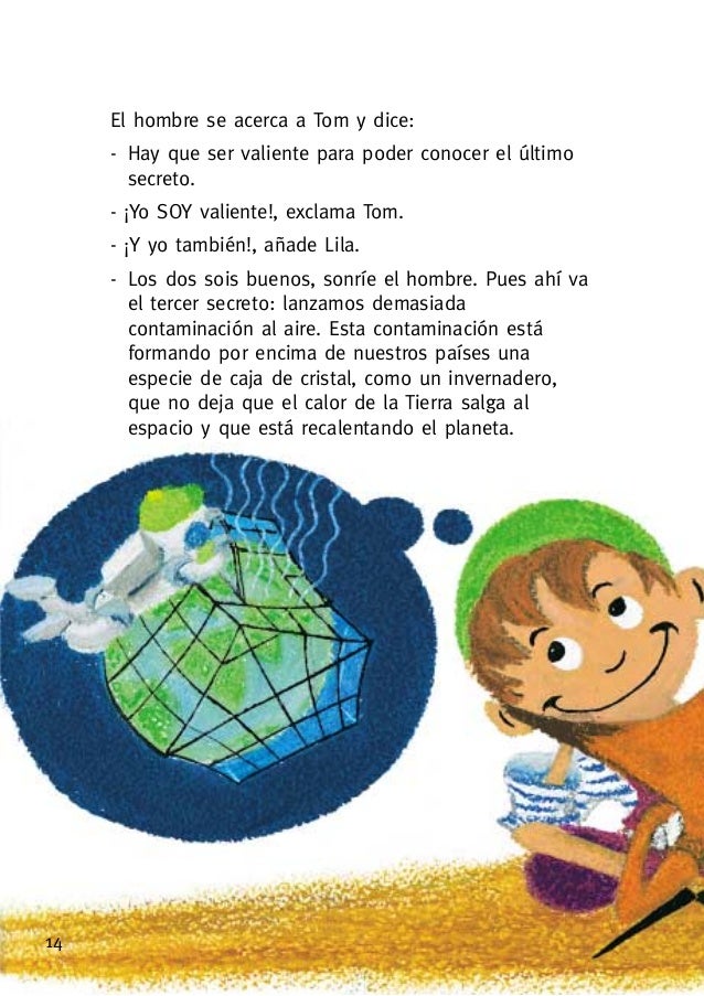 Los tres secretos del medio ambiente Los tres secretos del medio ambiente