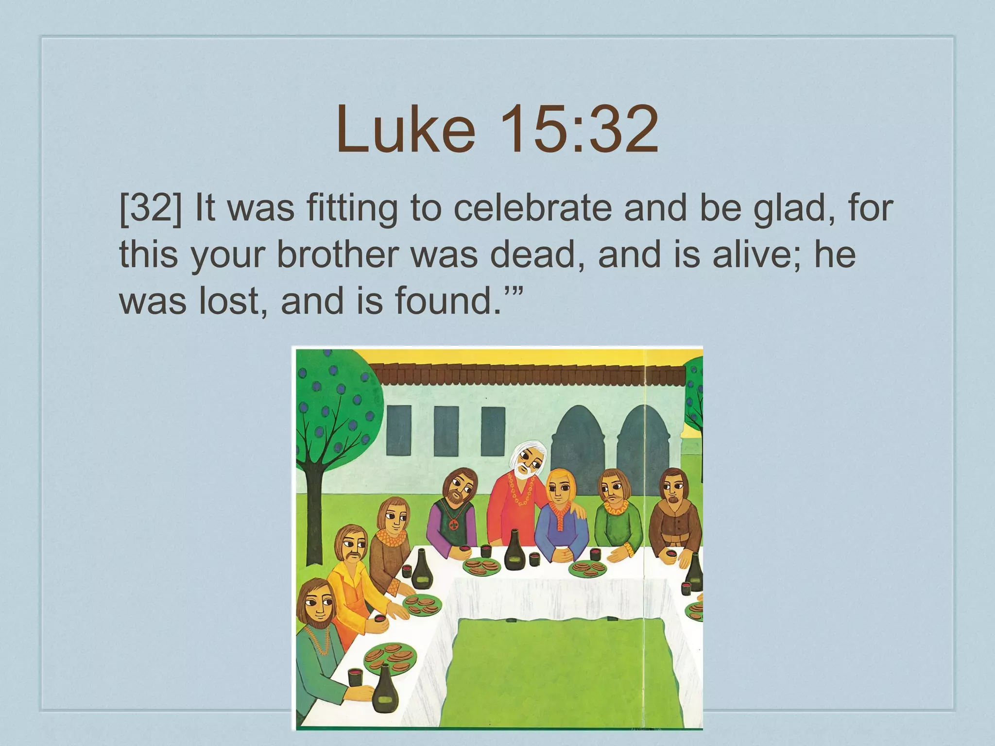 The Parable of the Lost Son (Luke 15:11-32) | PPT