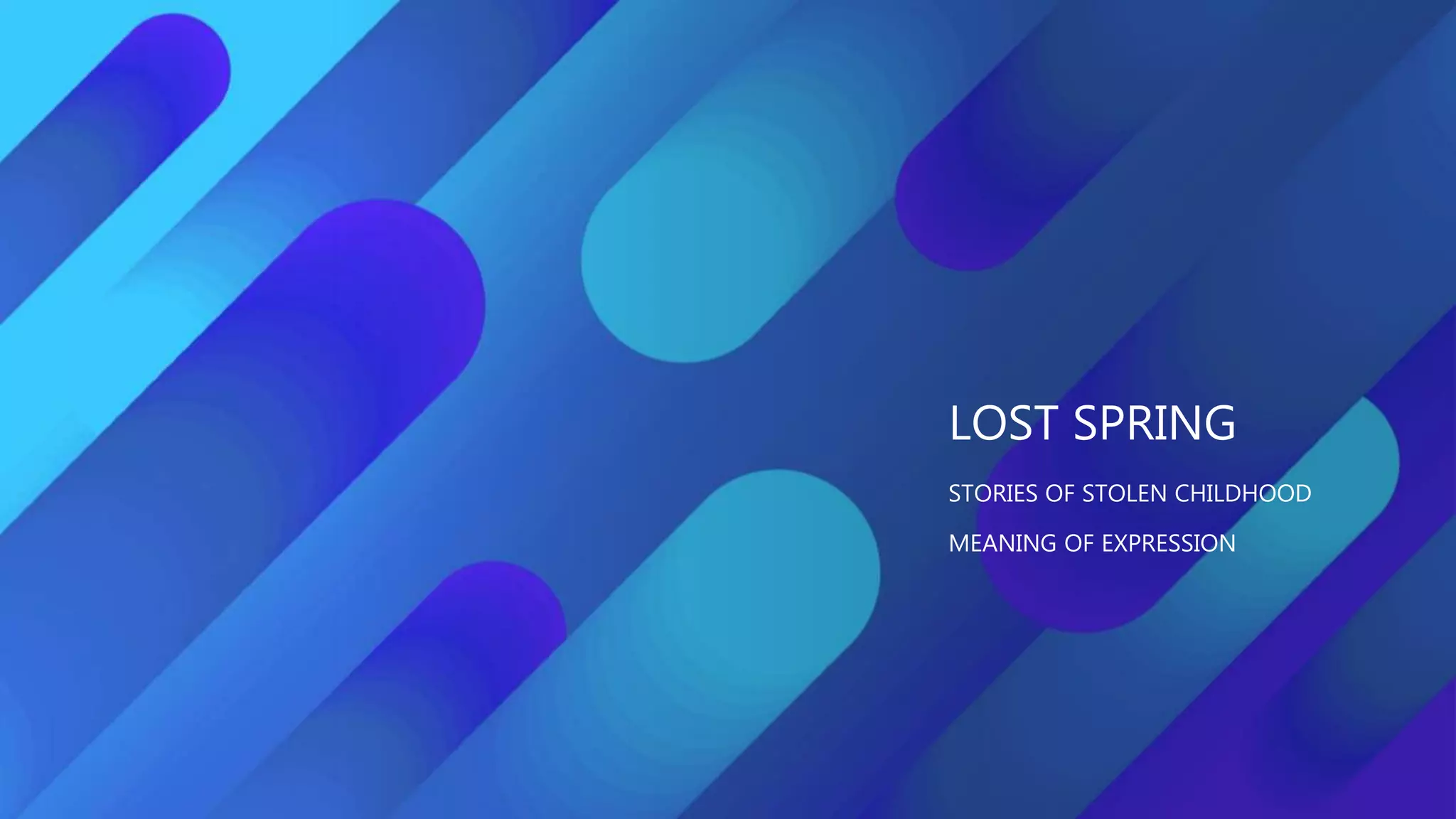 Lost spring 1 (1) | PPTX