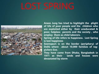 Lost Spring By Anlin Rabin.pptx