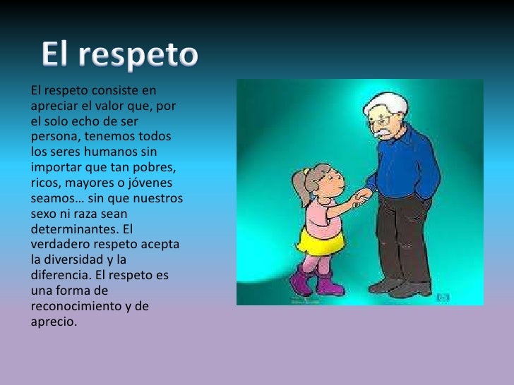 La Importancia Del Respeto Definicion Del Valor