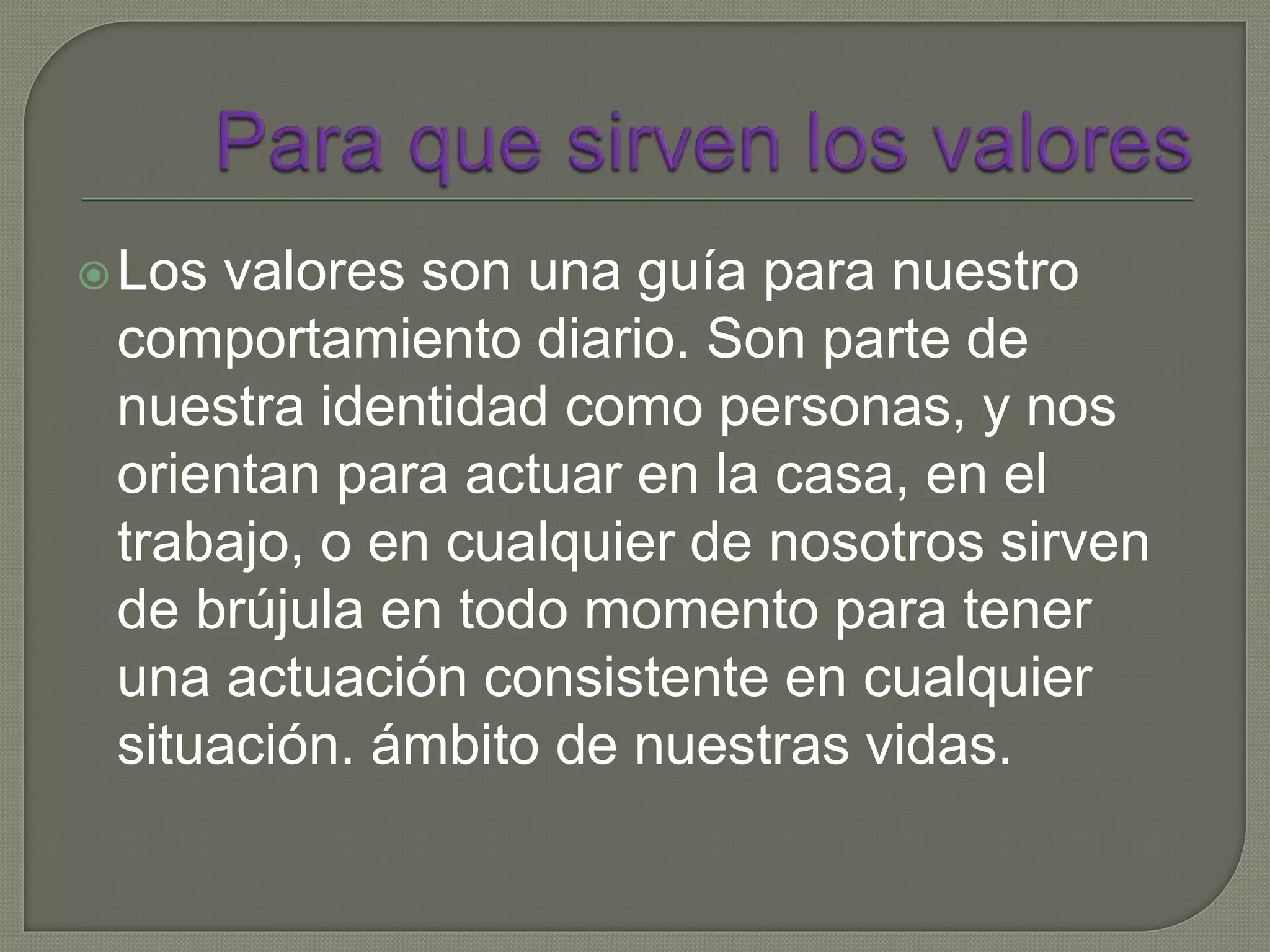 Los valores | PPT