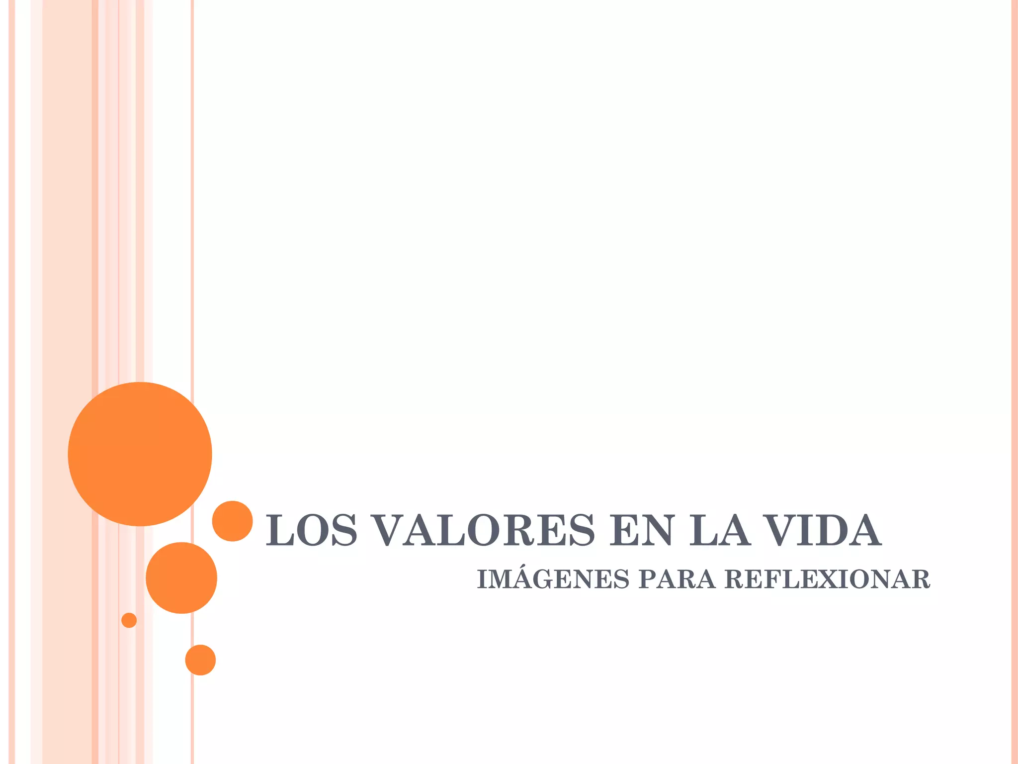Los valores en la vida | PPT