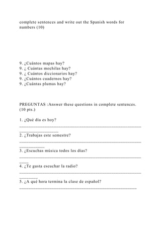 Los verbos A. Complete these sentences using the correct .docx