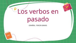 Los verbos en pasado para educación primaria.pptx | Illegal Drugs ...