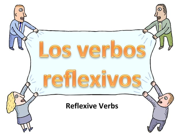 Los verbos reflexivos | PPT | Oral care | Personal Care