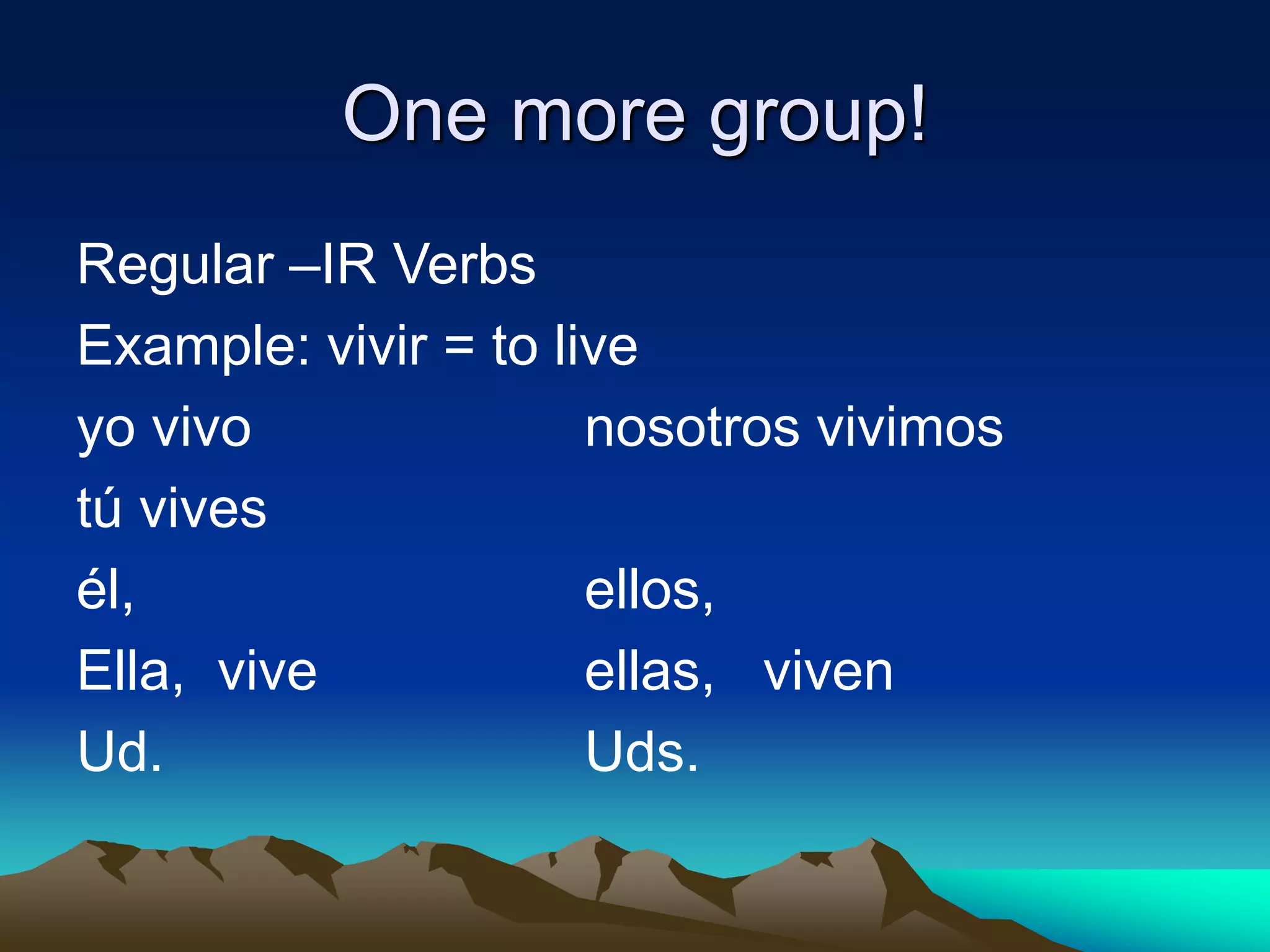 Los verbos regulares en el presente.ppt