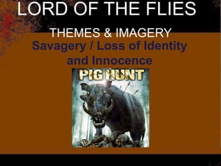Loss Of Innocence In Lord Of The Flies