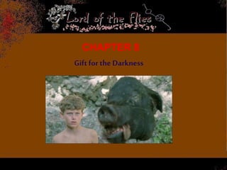 Lord Of The Flies Gift For The Darkness
