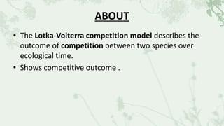 Lotka voltera Model of competition | PPTX