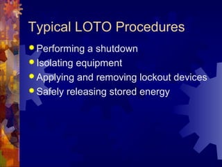 Lockout/Tag Out | PPT
