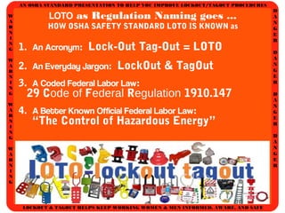 An OSHA - LOTO Presentation | PPT