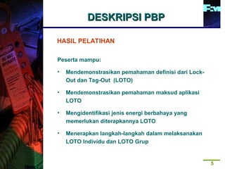 Training LOTO-TO untuk keselamatan kerja.PPT